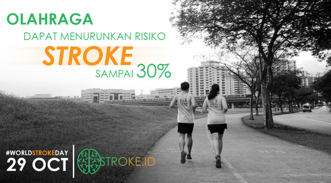 Hari Stroke Sedunia - Stroke.ID Hari Stroke Sedunia - Stroke.ID